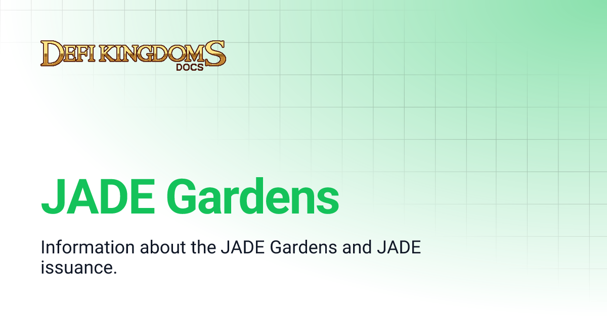 JADE Gardens | DeFi Kingdoms