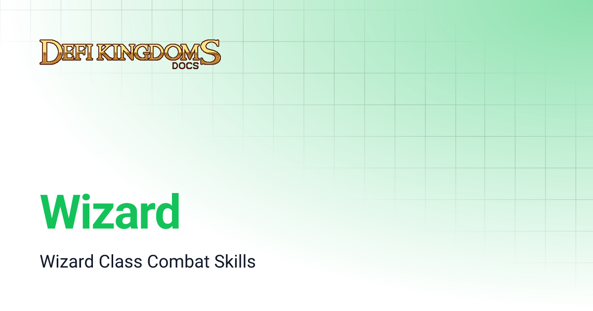 Wizard | DeFi Kingdoms