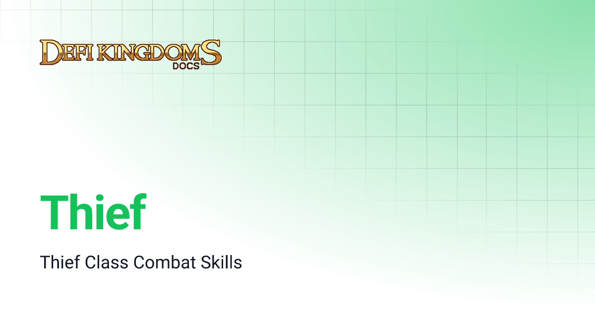 Thief | DeFi Kingdoms